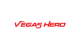 Become the Hero You Were Destined to be with Vegas Hero | VM